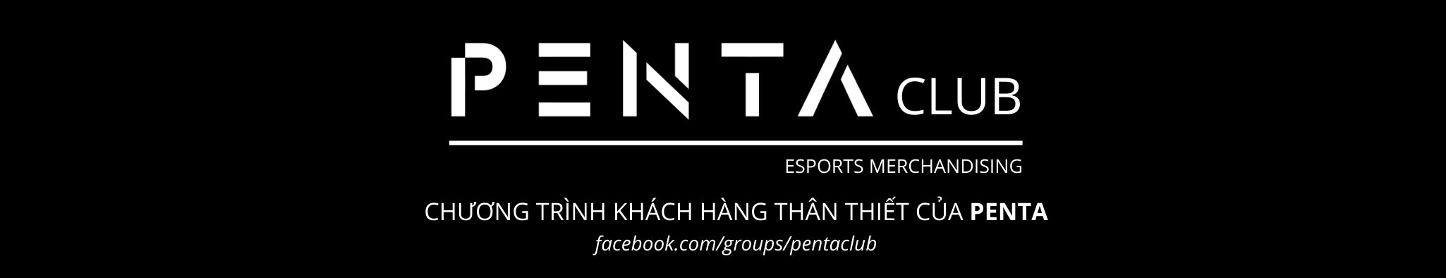 PENTA Vietnam Official | Esports Merchandising